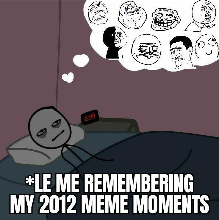 2012 memes | eBaum's World | Know Your Meme