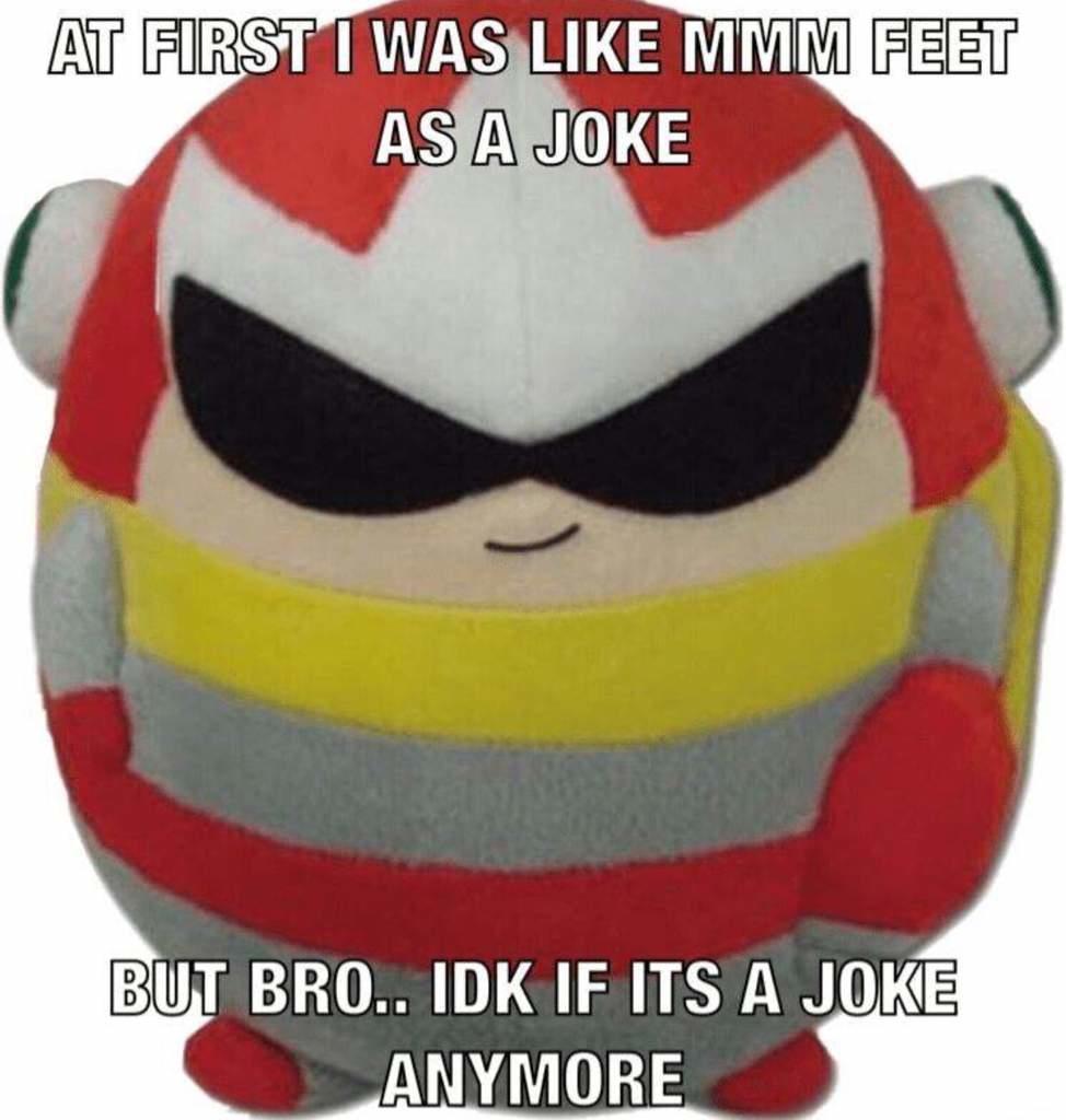 Mmm Feet At First I Was Like Mmm Feet As A Joke Know Your Meme