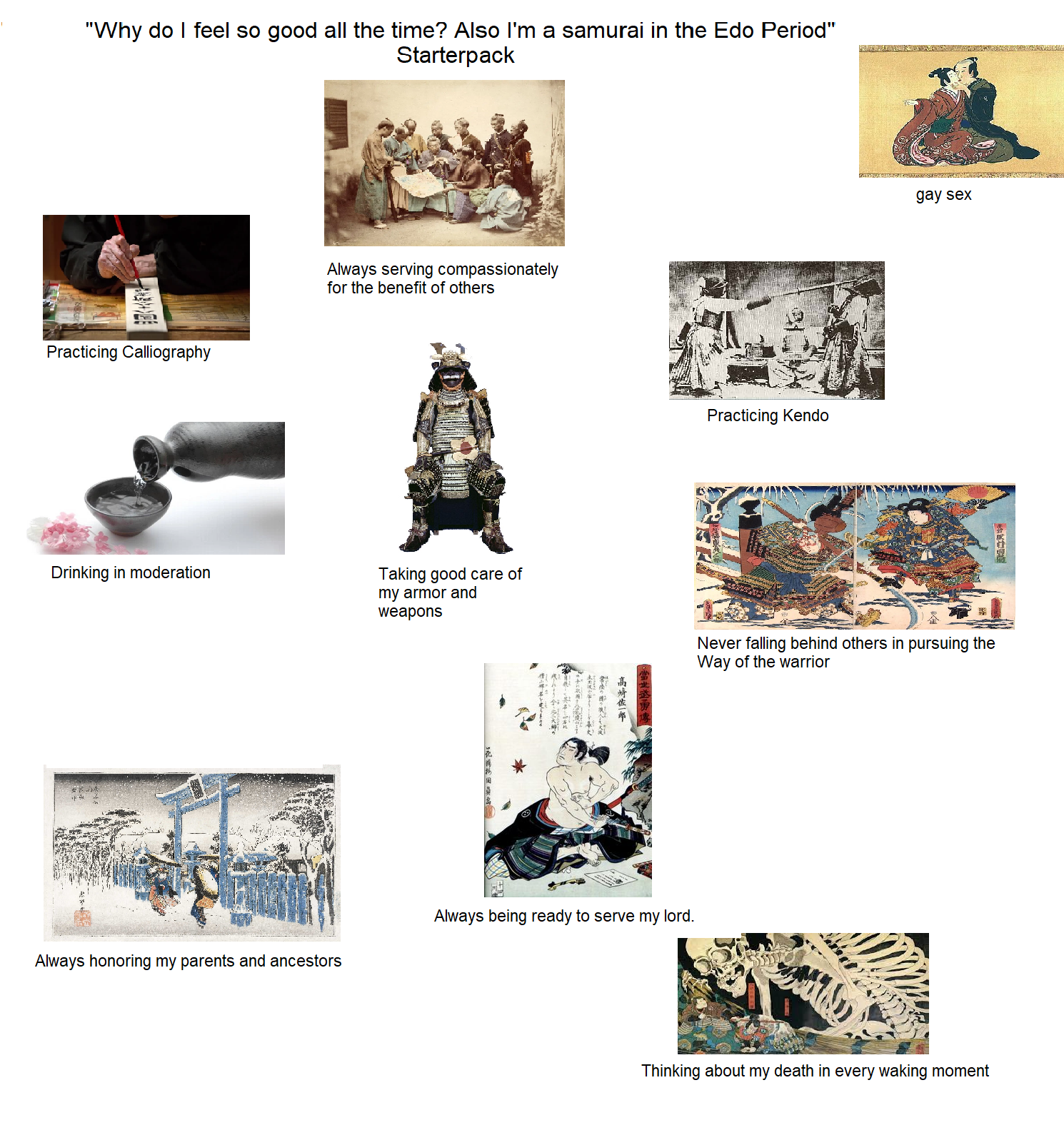 "Why do I feel so good all the time? Also I'm a samurai in the Edo ...