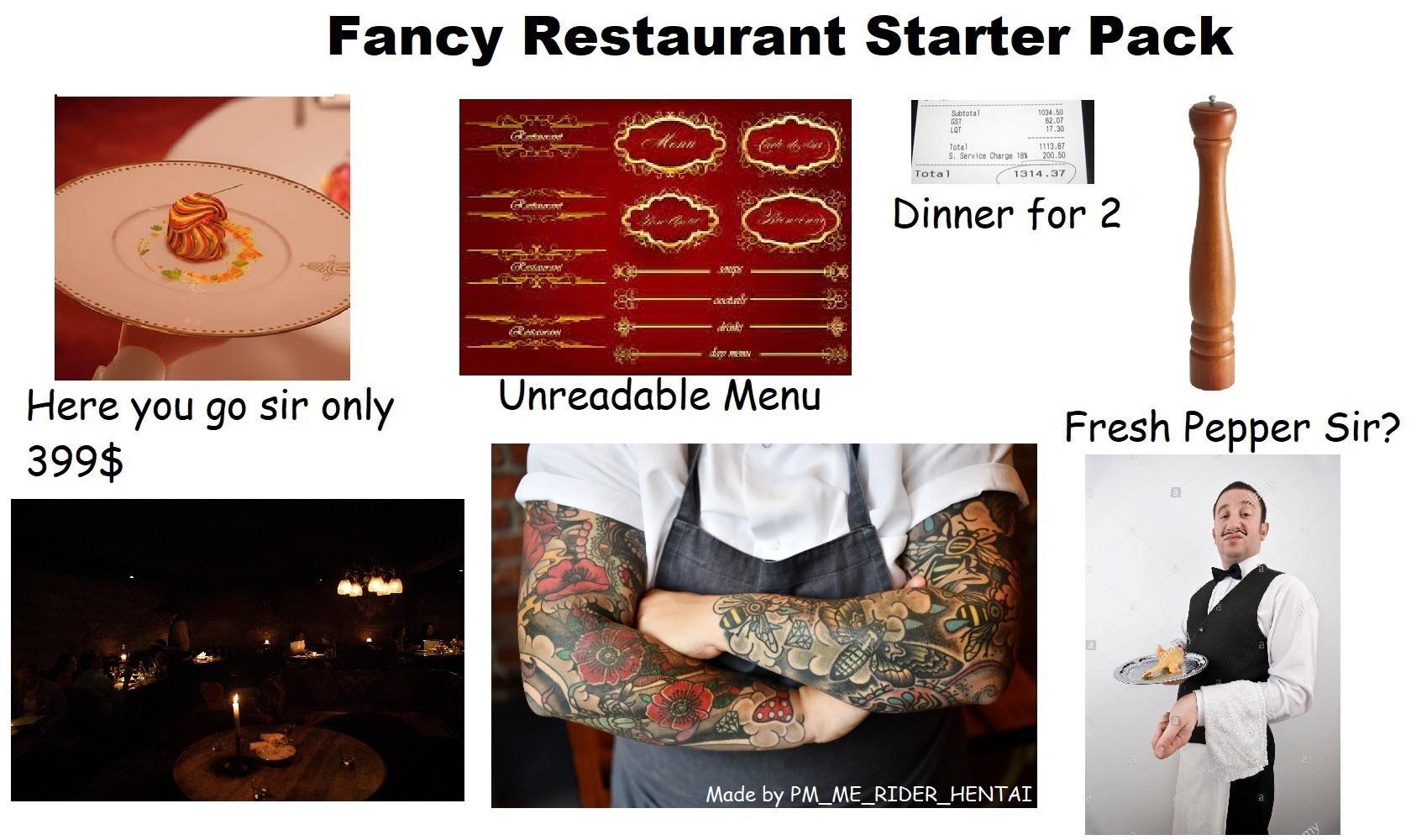 Fancy Restaurant Starter Pack | /r/starterpacks | Starter Packs | Know ...