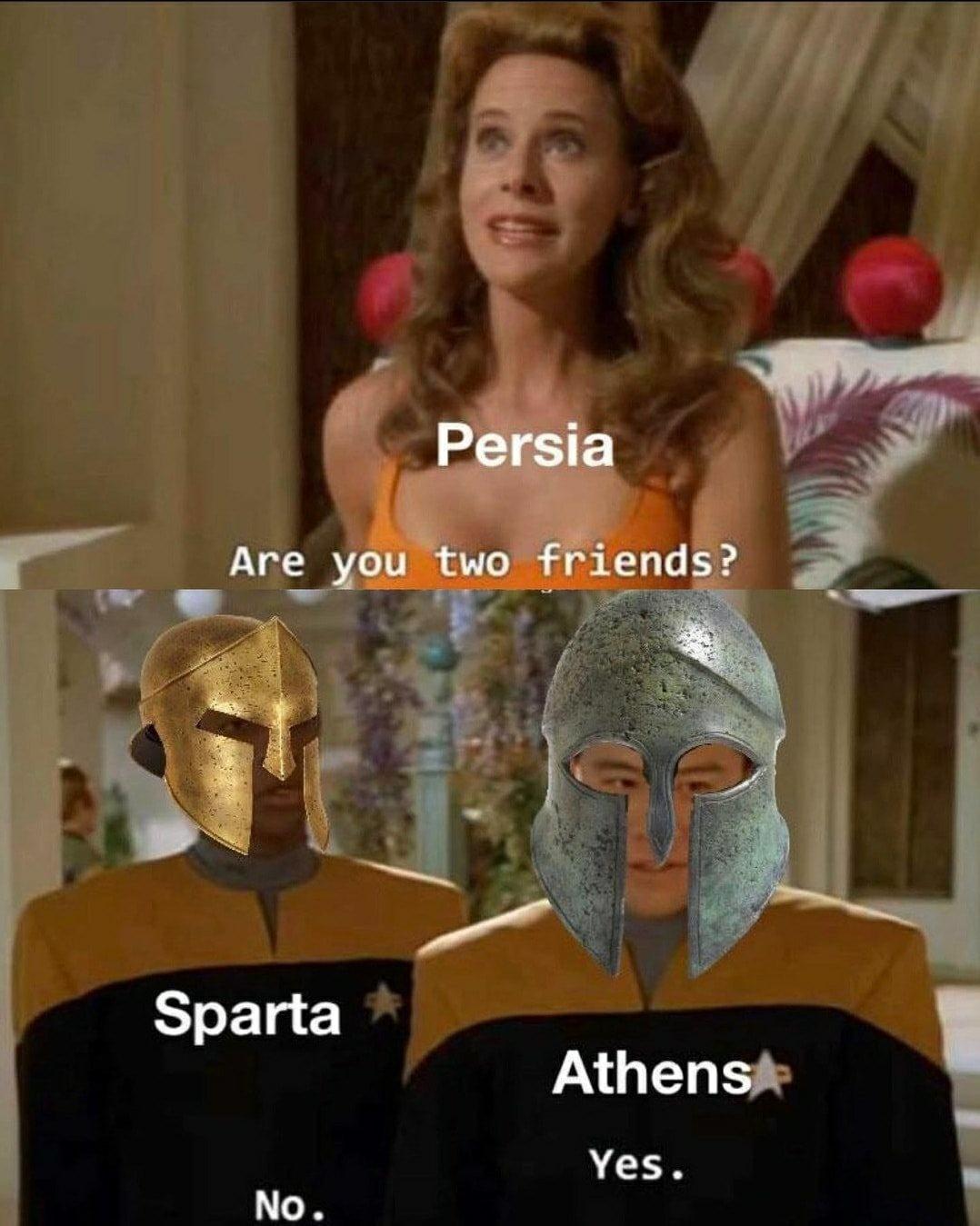 Athens: Yes, Sparta: No | Are You Two Friends? | Know Your Meme