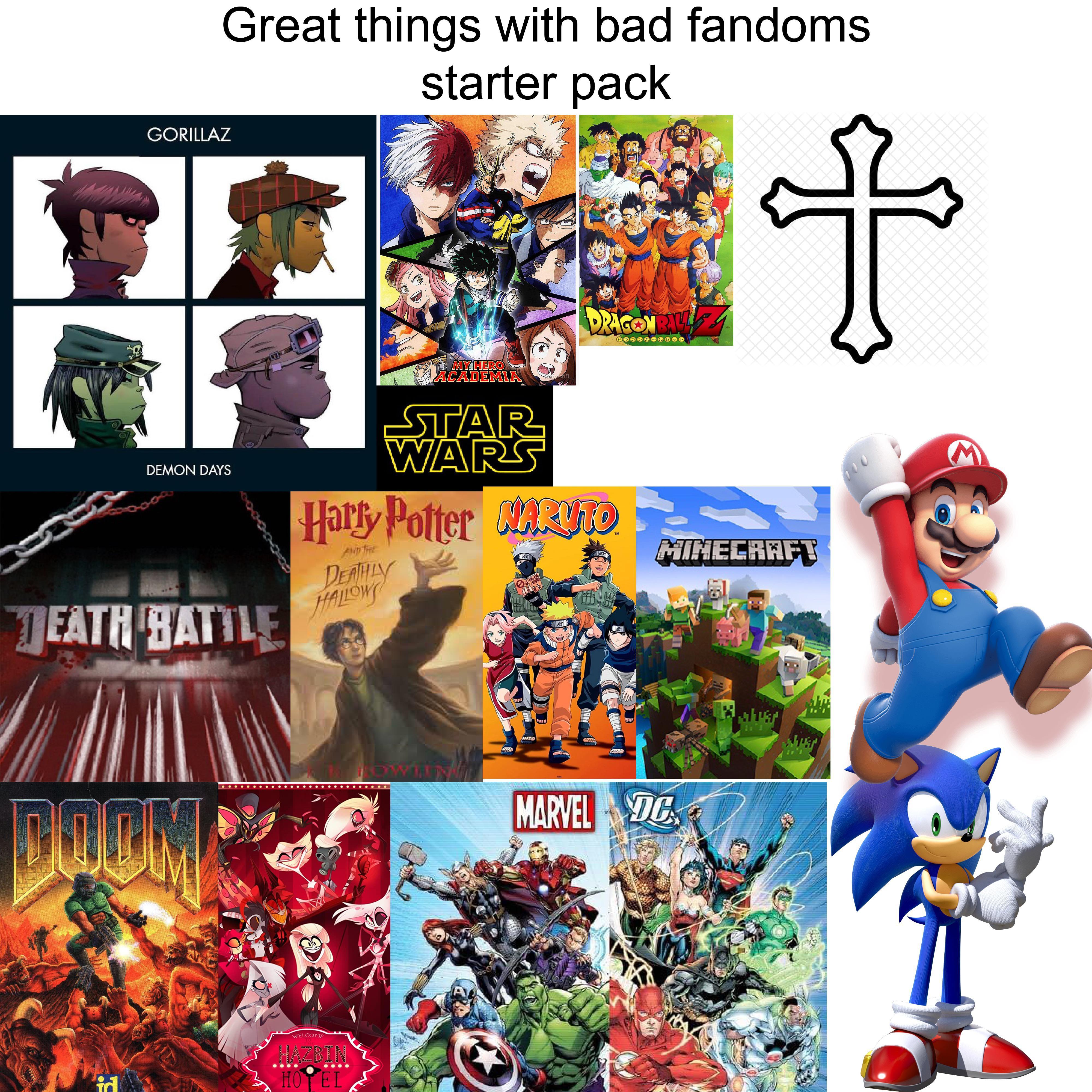 Great things with terrible fandoms starter pack | /r/starterpacks ...