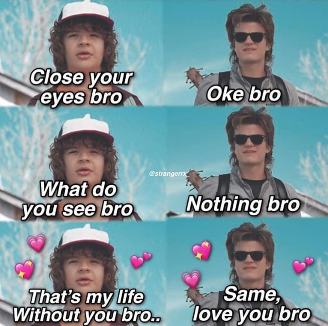 bro... | Close Your Eyes, Bro | Know Your Meme