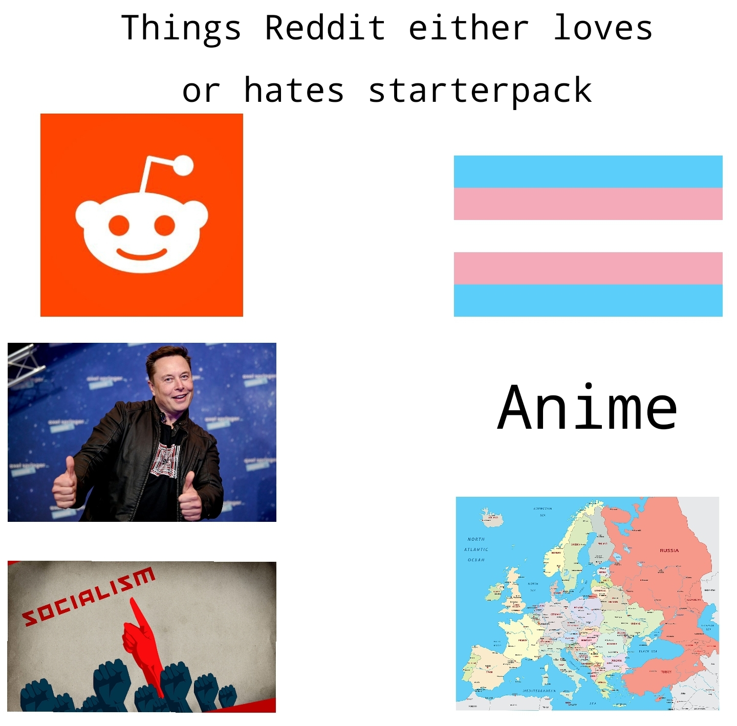 Things Reddit either loves or hates starterpack | /r/starterpacks ...