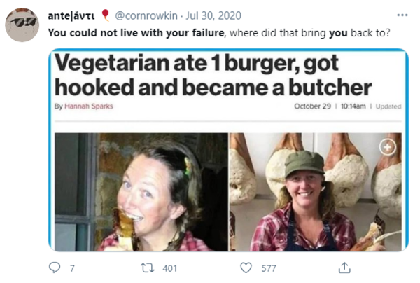 Vegan Failure | You Couldn't Live with Your Own Failure, Where Did that ...