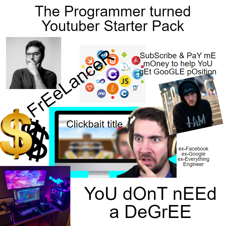The "Programmer-turned-YouTuber" Starter Pack | /r/starterpacks ...