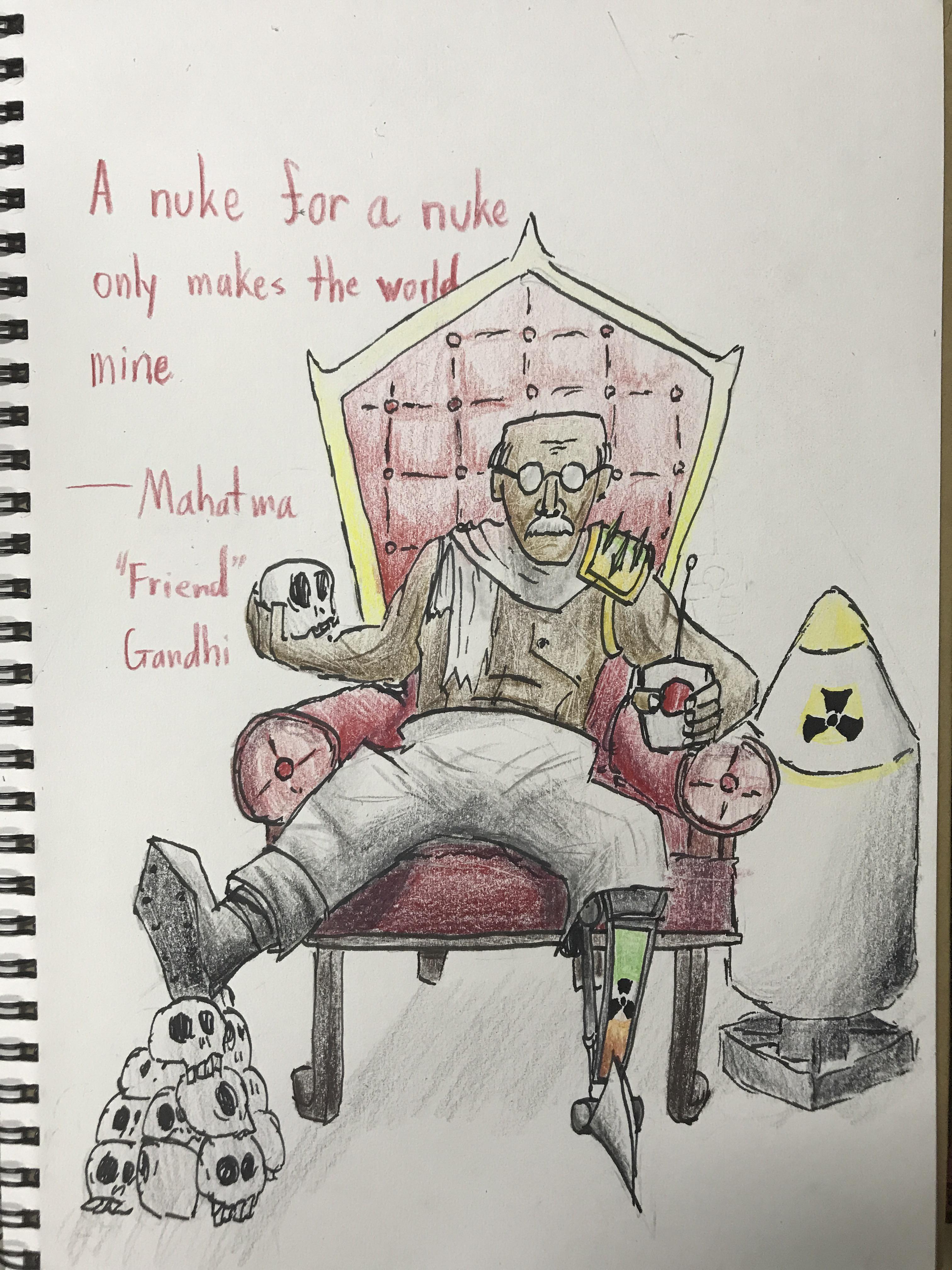 A nuke for a nuke only makes the world mine | Nuclear Gandhi | Know ...