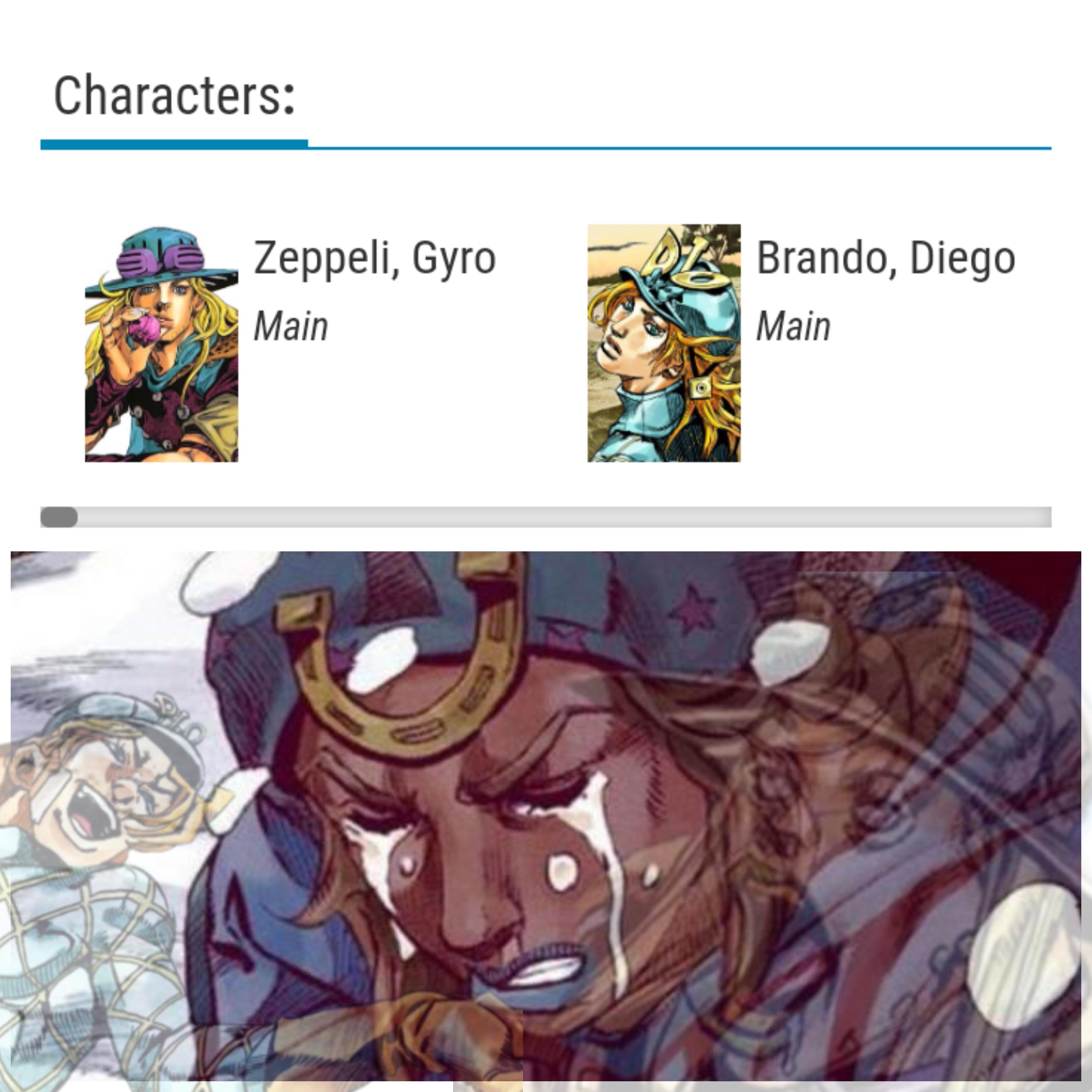 Ah yes, Gyros bizarre Adventure feat. Gyro and his favorite GyBro ...