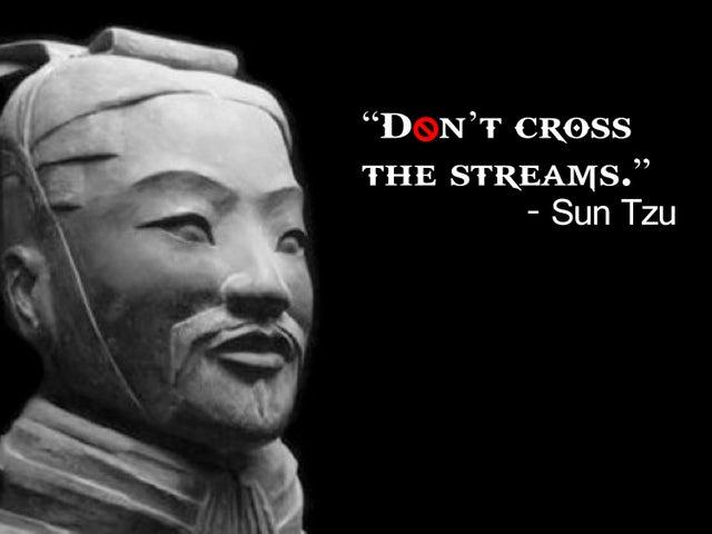 Crossing the streams can only end in disaster | Wiseposting | Know Your ...