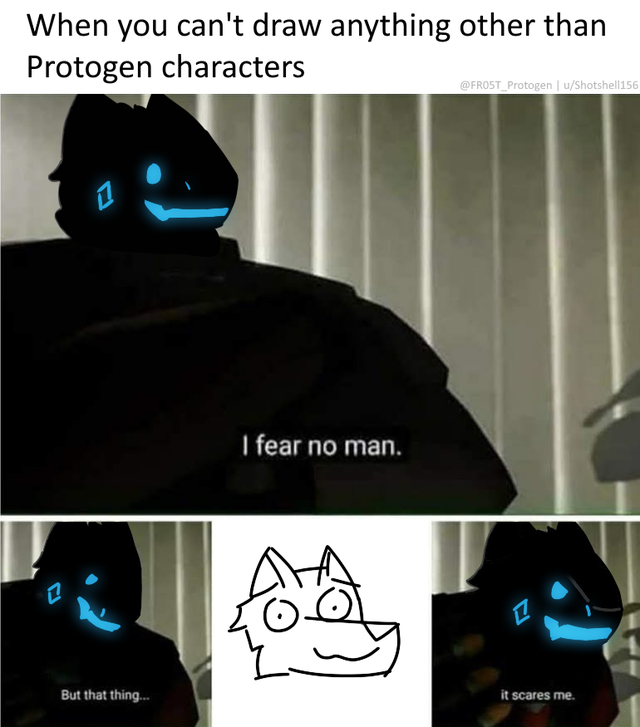 The only thing I can draw are Protogen memes help | Protogen | Know ...