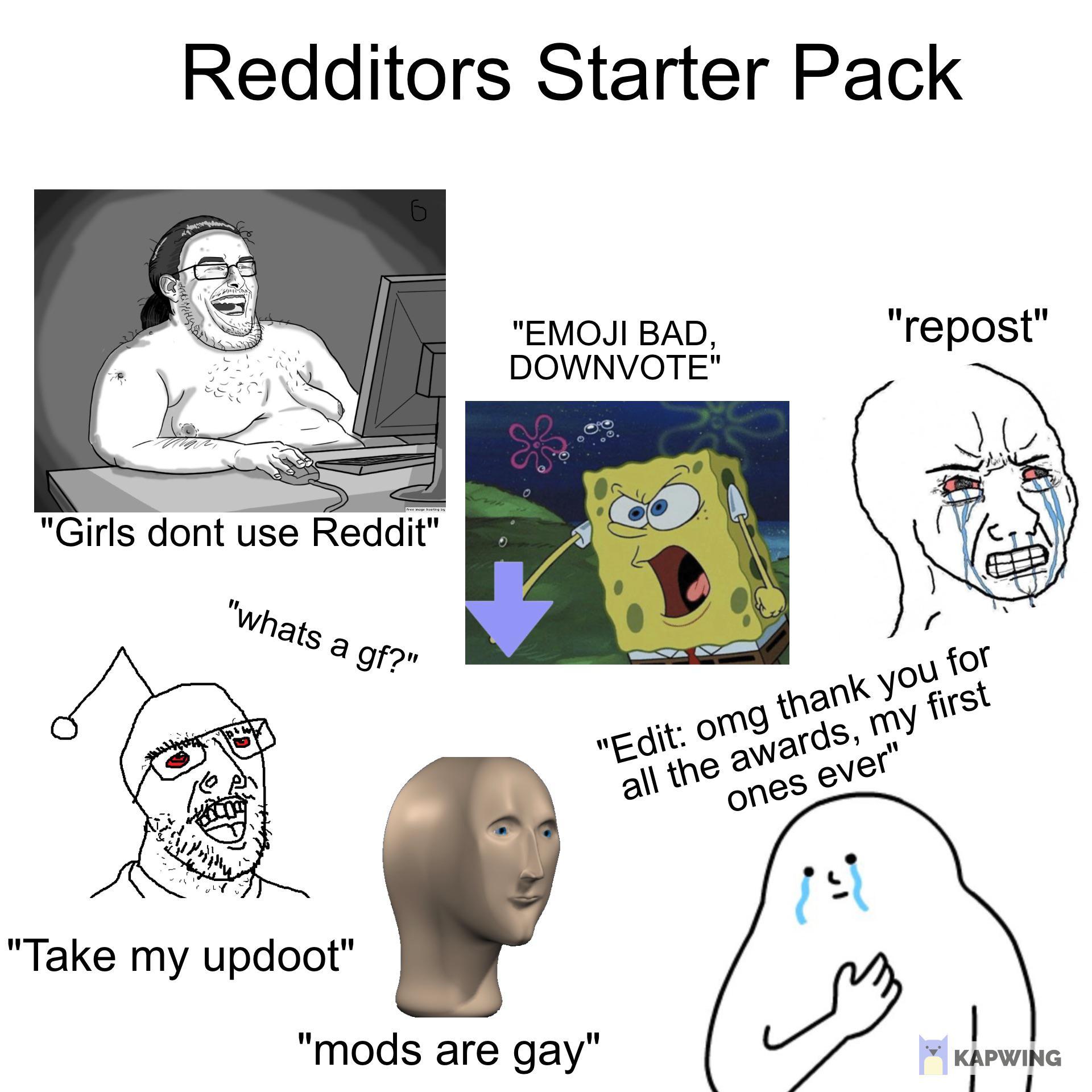 Redditors Starter Pack | /r/starterpacks | Starter Packs | Know Your Meme