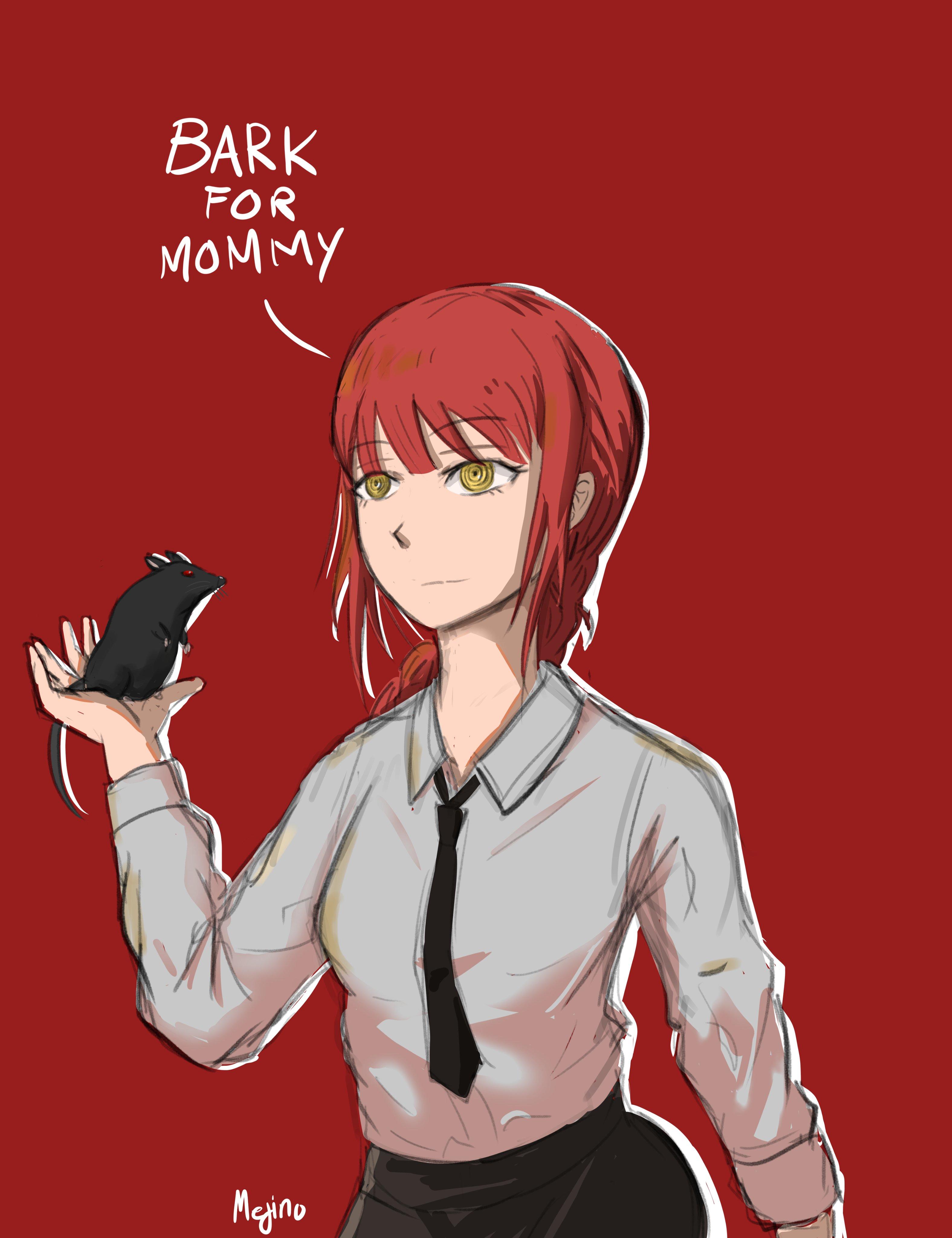 "Bark for Mommy" by @BlueTundraaa | Makima | Know Your Meme