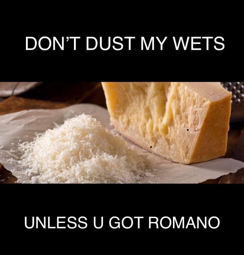 classy dust only | Dust My Wets | Know Your Meme