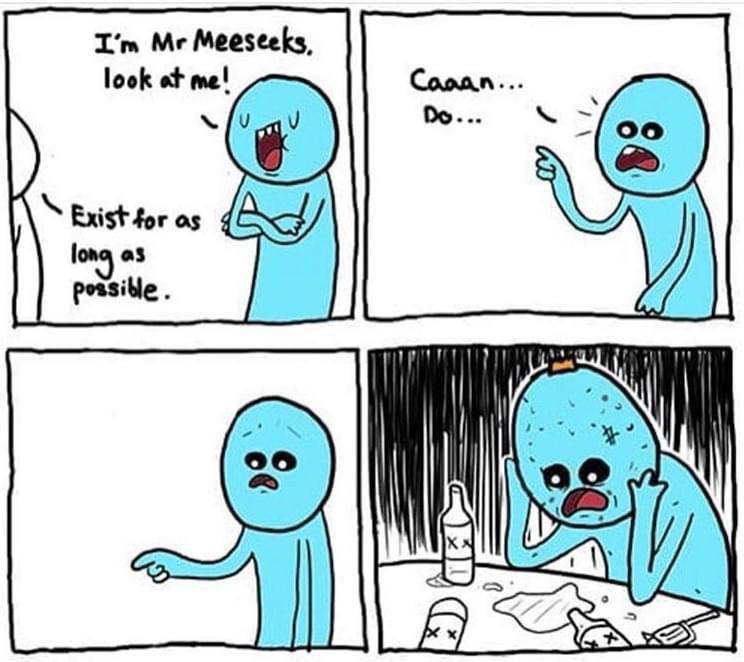 Can't Do | Mr. Meeseeks | Know Your Meme