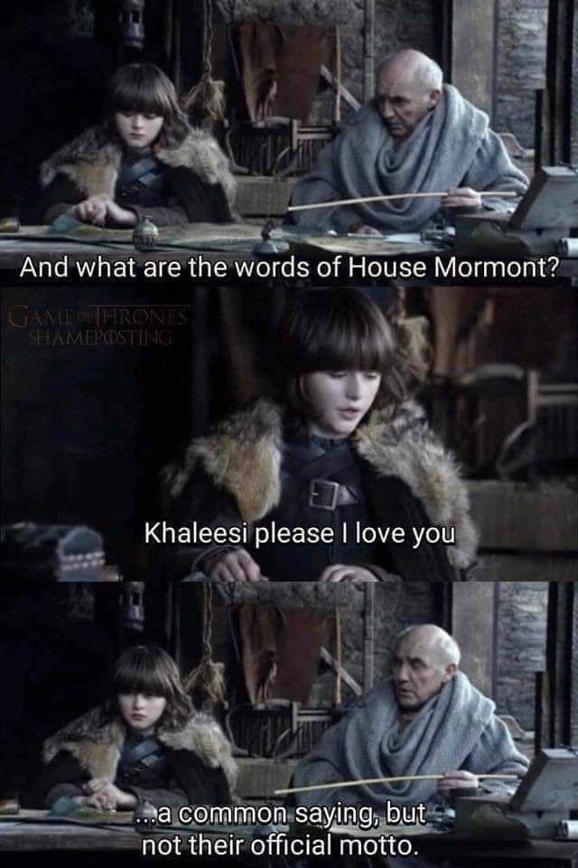 The official Words of House Mormont | /r/FreeFolk | /r/freefolk | Know ...