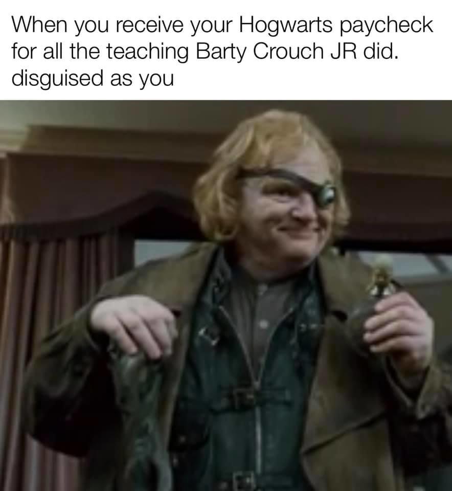 At Least He Didn't Have to Work | Harry Potter | Know Your Meme