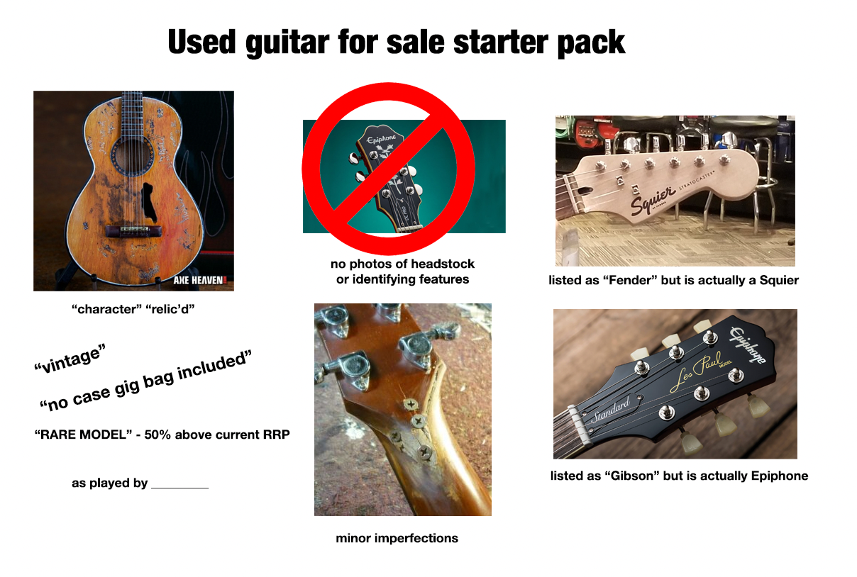 used guitar for sale starter pack | /r/starterpacks | Starter Packs ...