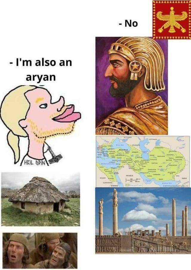 - I'm also an aryan | My Ancestor :) | Know Your Meme