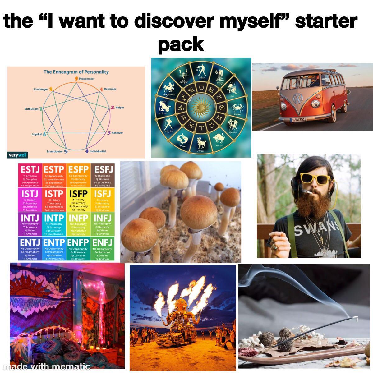 I want to discover myself starter pack | /r/starterpacks | Starter ...