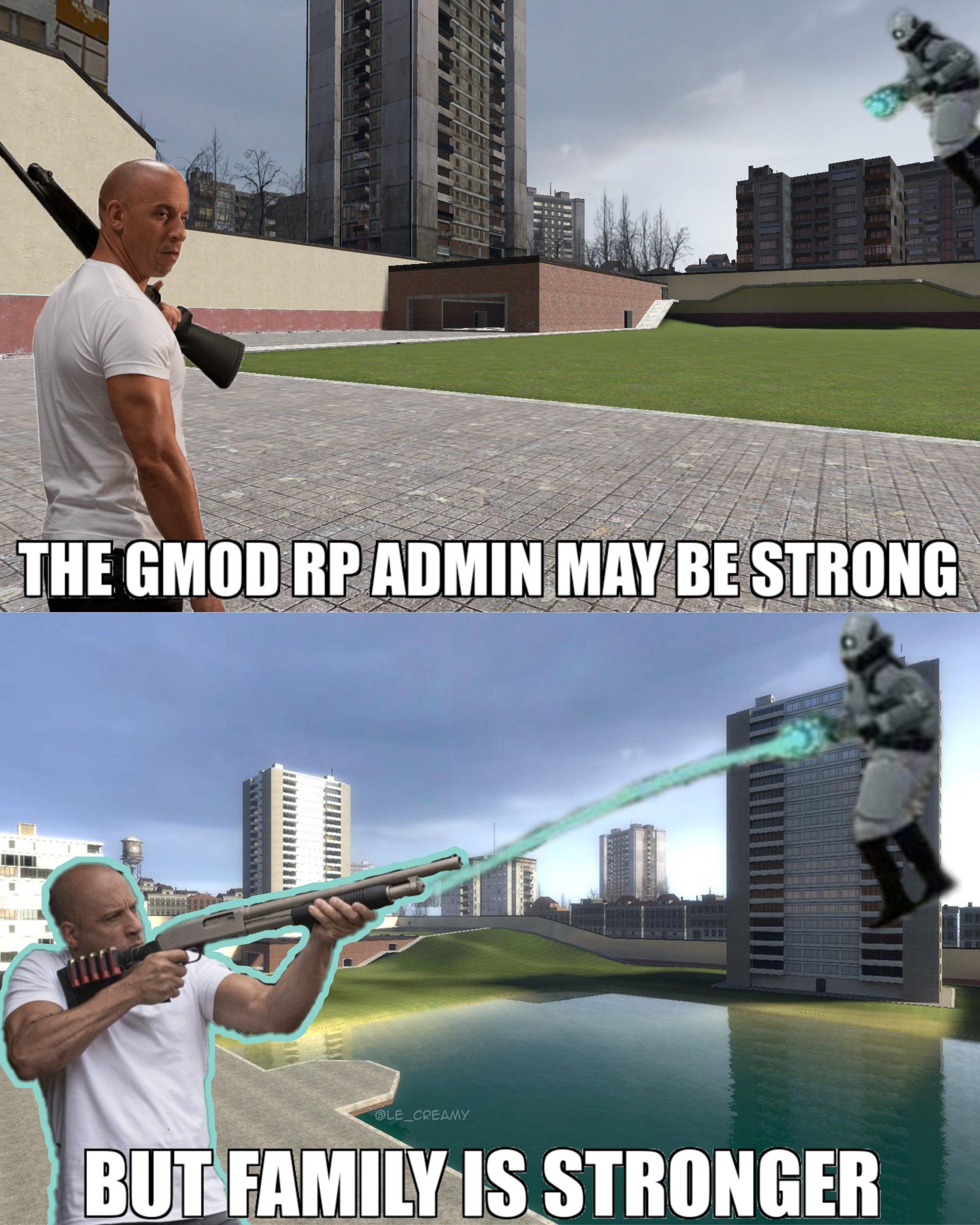 The Gmod RP Admin May Be Strong, But Family Is Stronger | Nothing ...