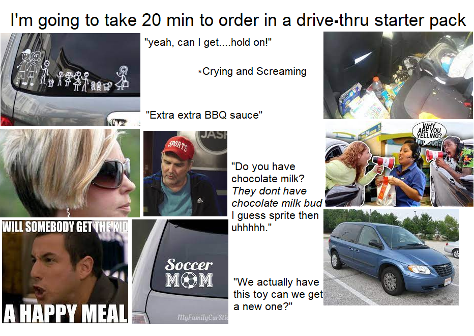 I'm going to take 20 min to order in a drive-thru starter pack | /r ...