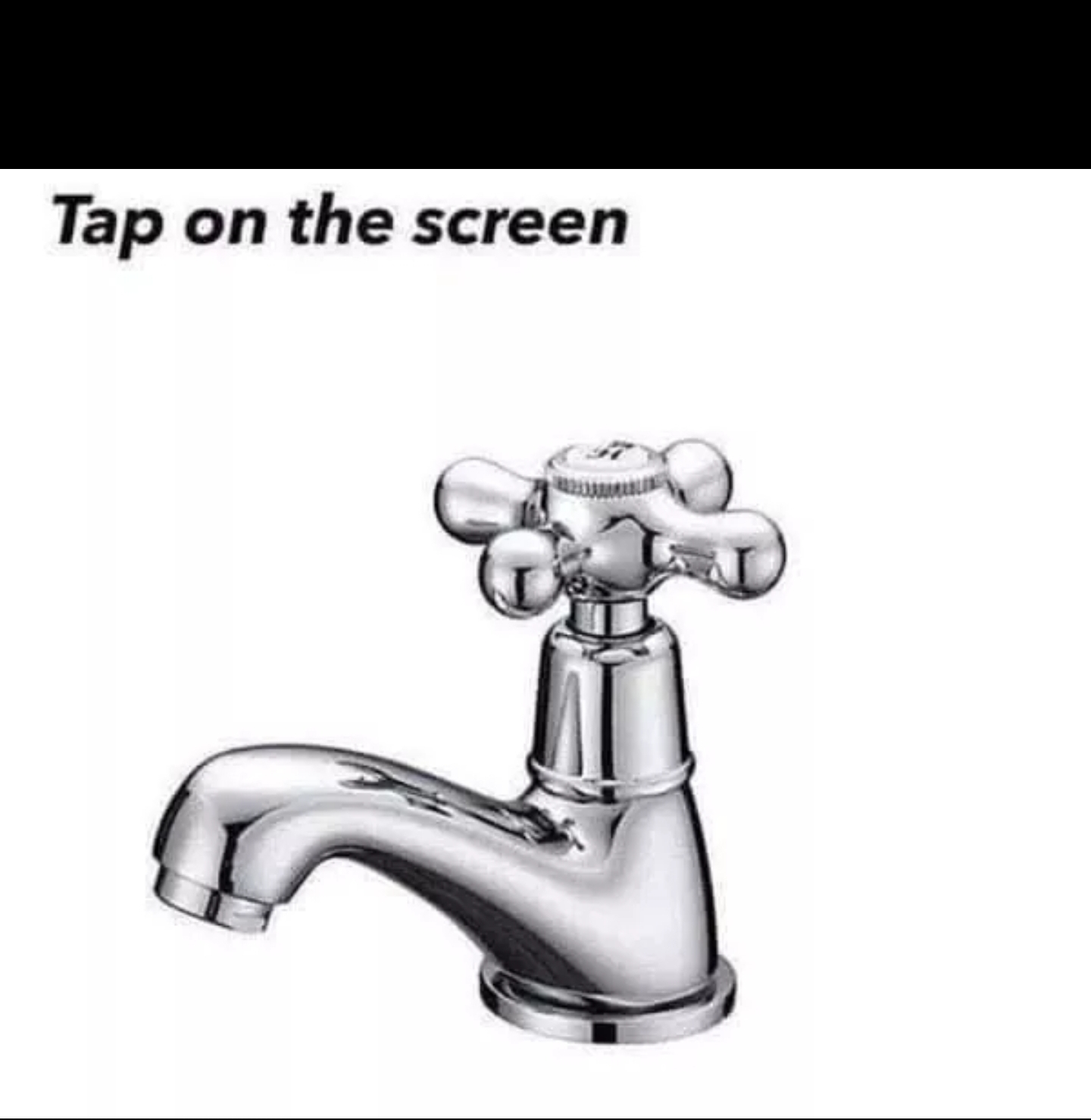 Tap on screen | /r/memes | Know Your Meme
