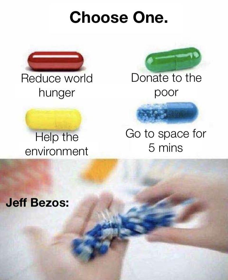 Great use of money | /r/dankmemes | Billionaire Space Race | Know Your Meme