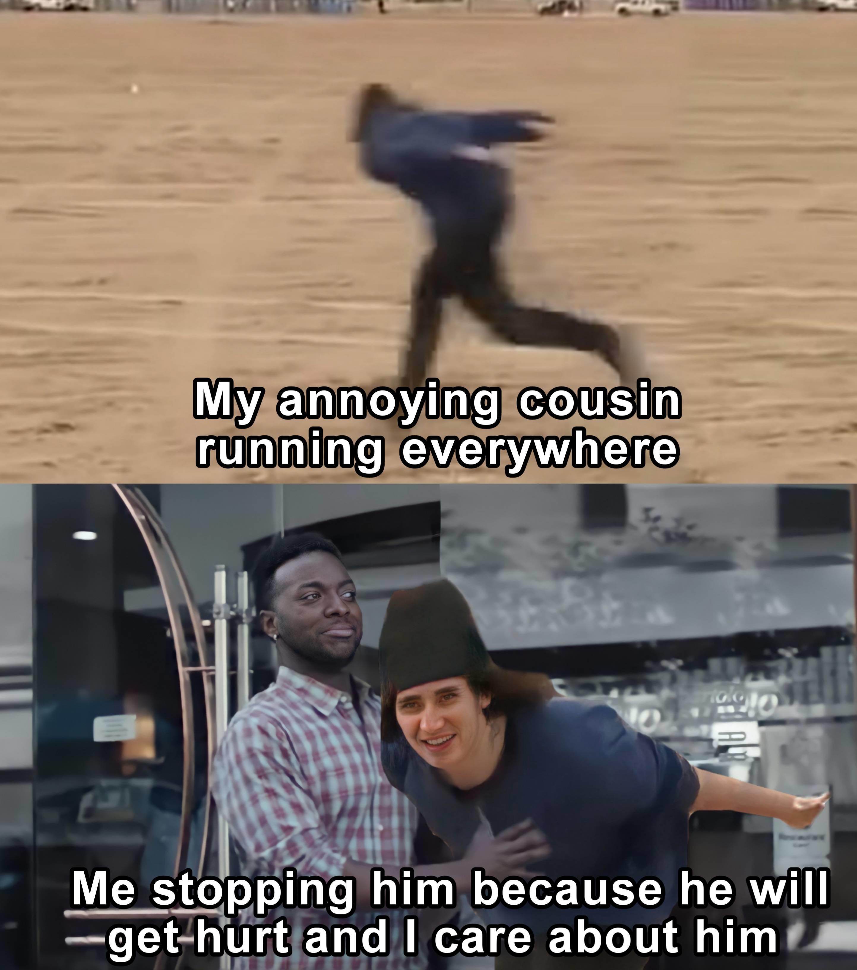 He maybe annoying but I do care for him | /r/wholesomememes | Wholesome ...