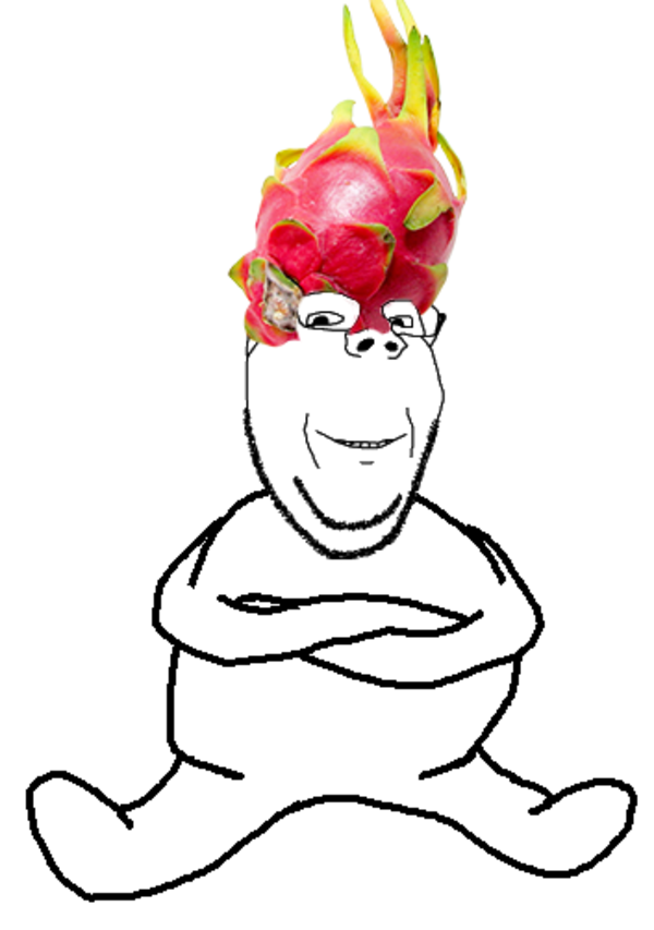 Wojak Soyjak fruit lounging | Soy Boy Face / Soyjak | Know Your Meme
