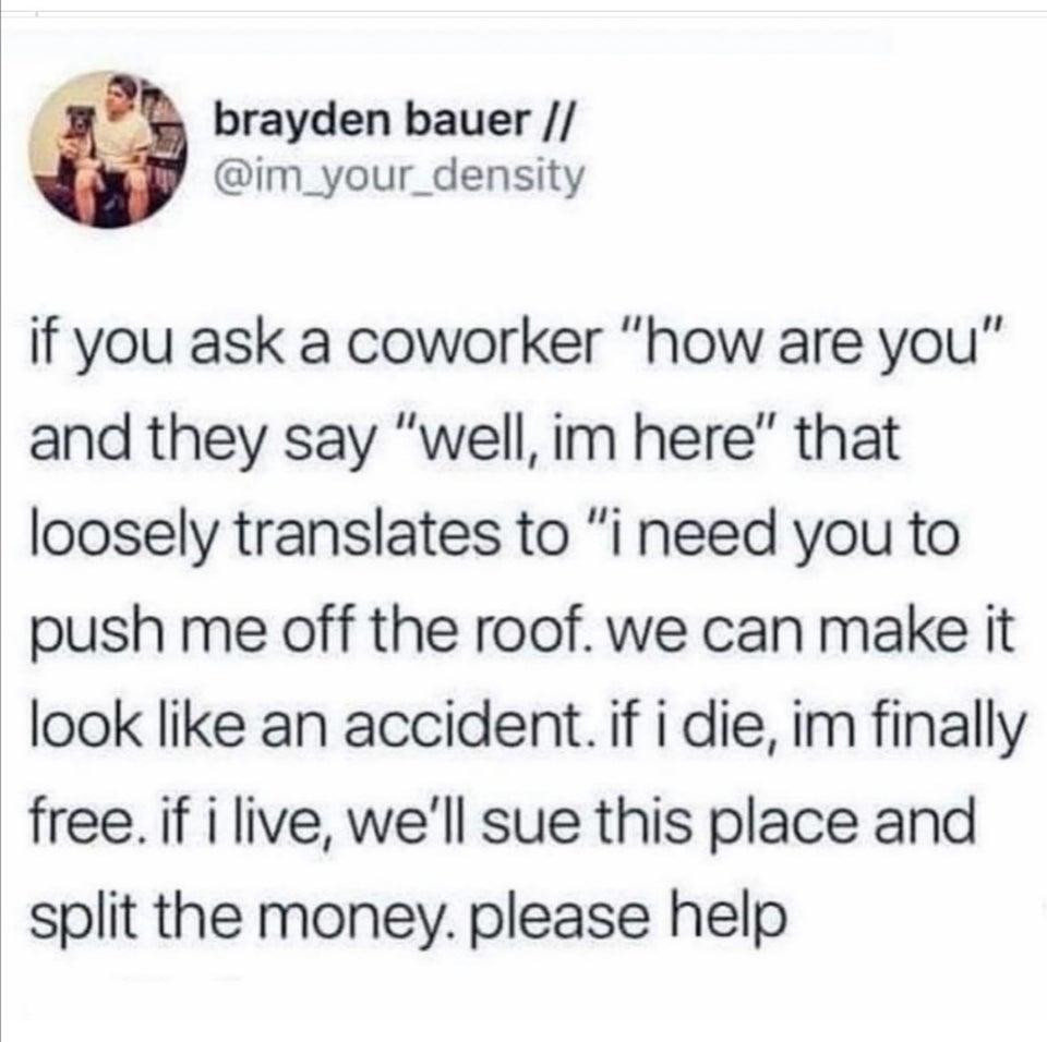 Help Out Your Coworker | Know Your Meme