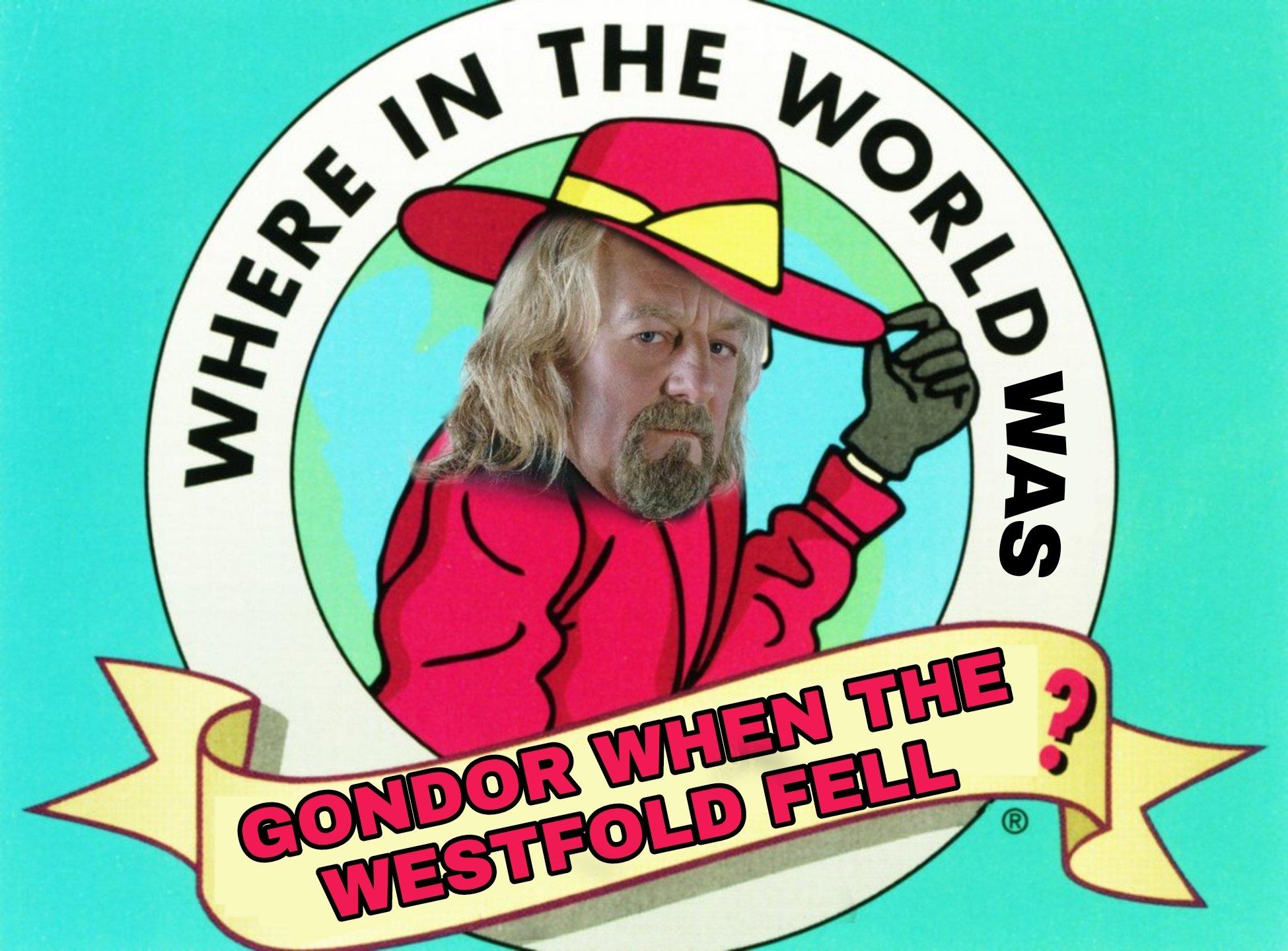 where in the world | Where Was Gondor When the Westfold Fell? | Know ...