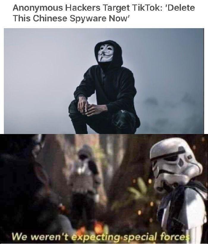 Anonymous so kewl xd | We Weren't Expecting Special Forces | Know Your Meme
