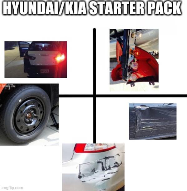 The typical Hyundai/Kia starter pack | /r/starterpacks | Starter Packs ...
