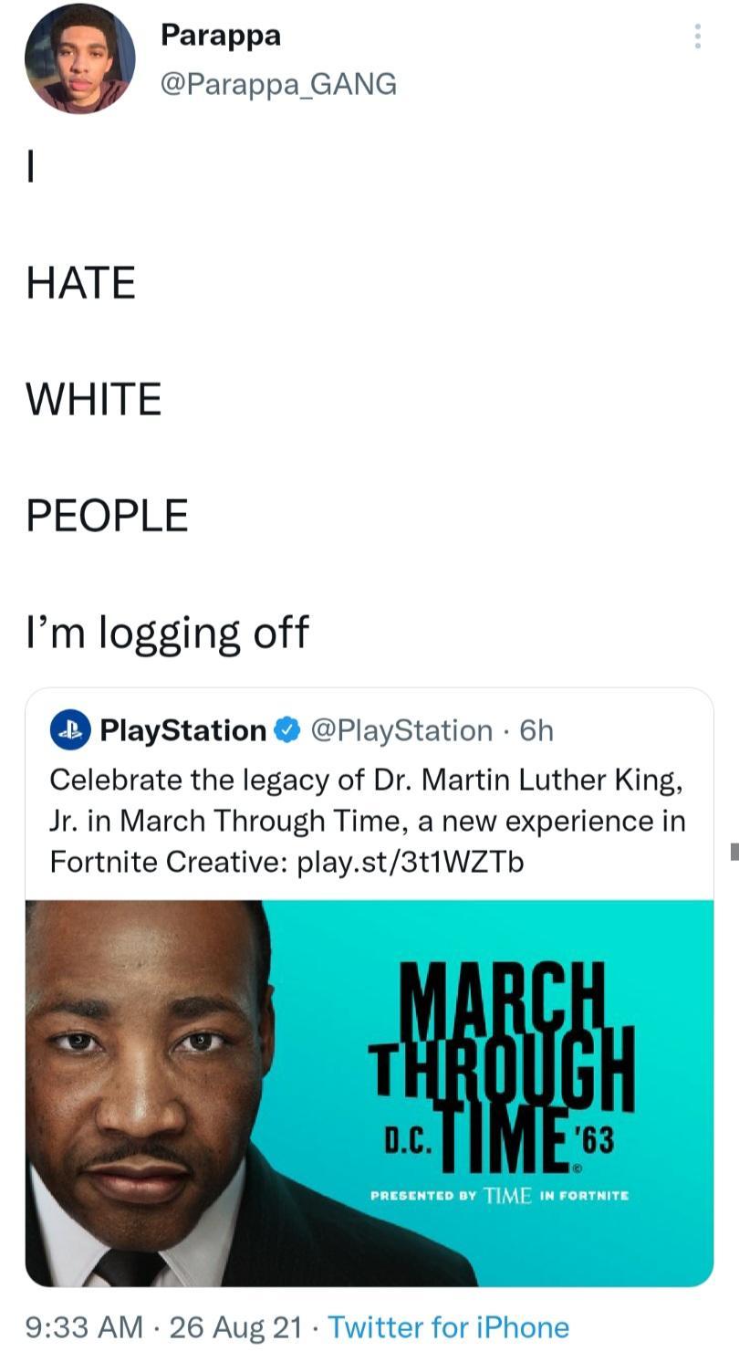 Parappa_GANG: "I HATE WHITE PEOPLE I'm logging off" | MLK Fortnite ...