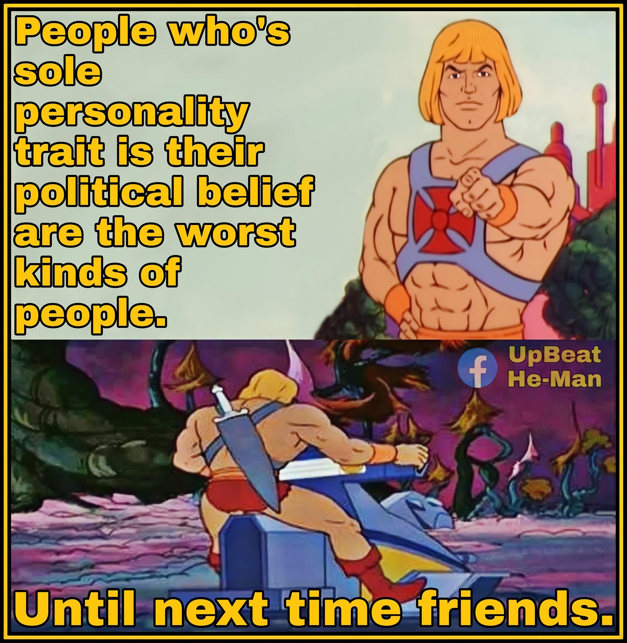 he-man advice | He-Man's Advice | Know Your Meme