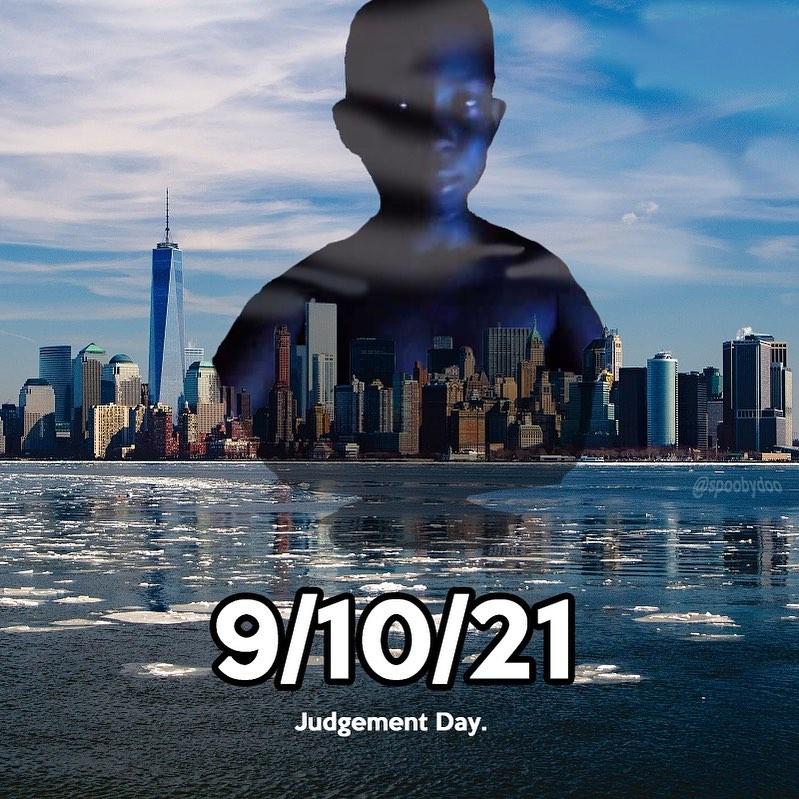 9 10 21 Judgement Day 9 10 21 Know Your Meme