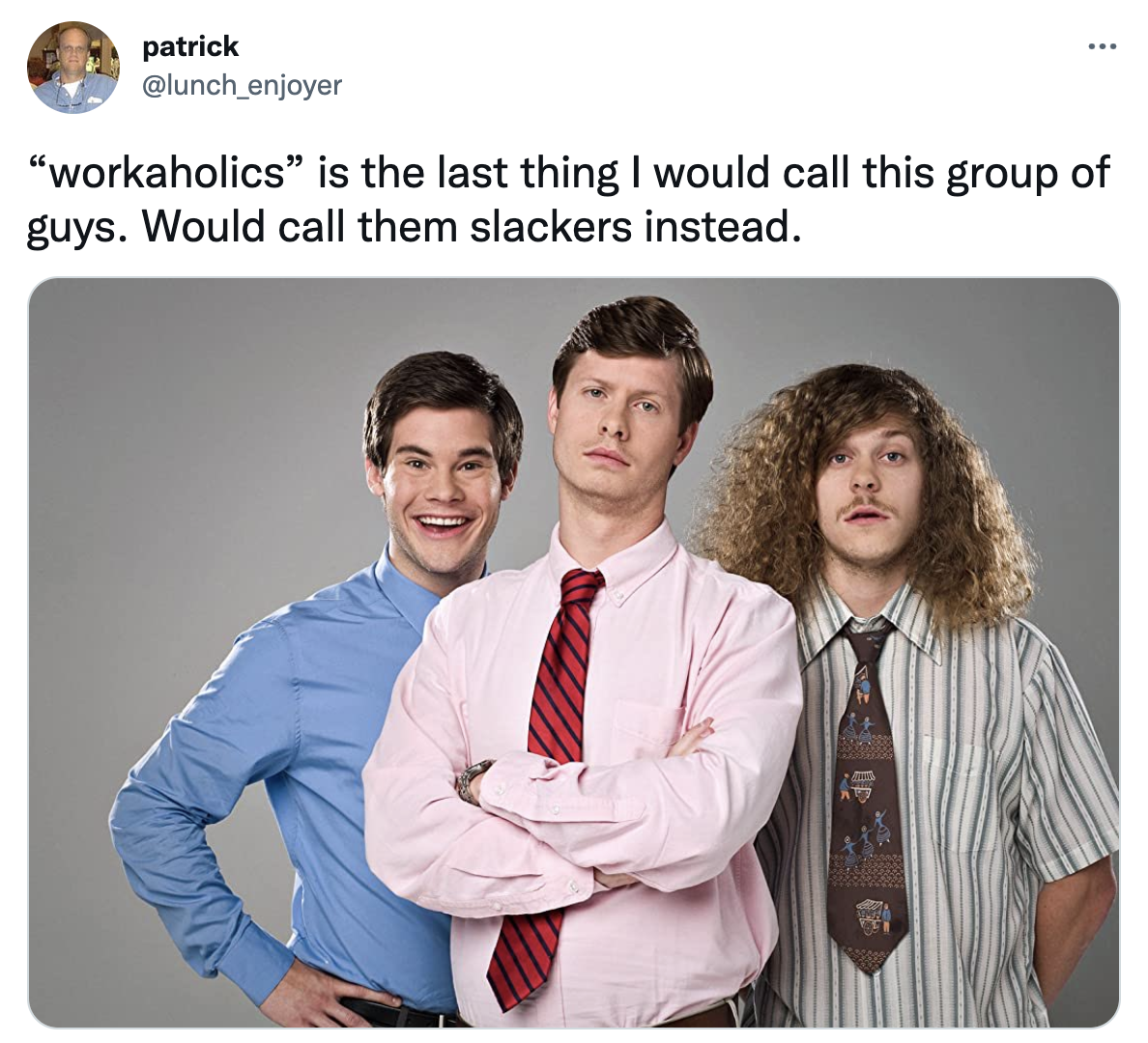 slackers | Weird Twitter | Know Your Meme