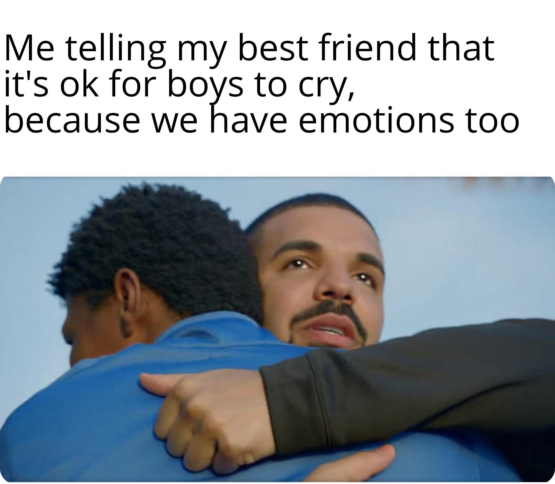 Its ok to be vulnerable mate | /r/wholesomememes | Wholesome Memes ...