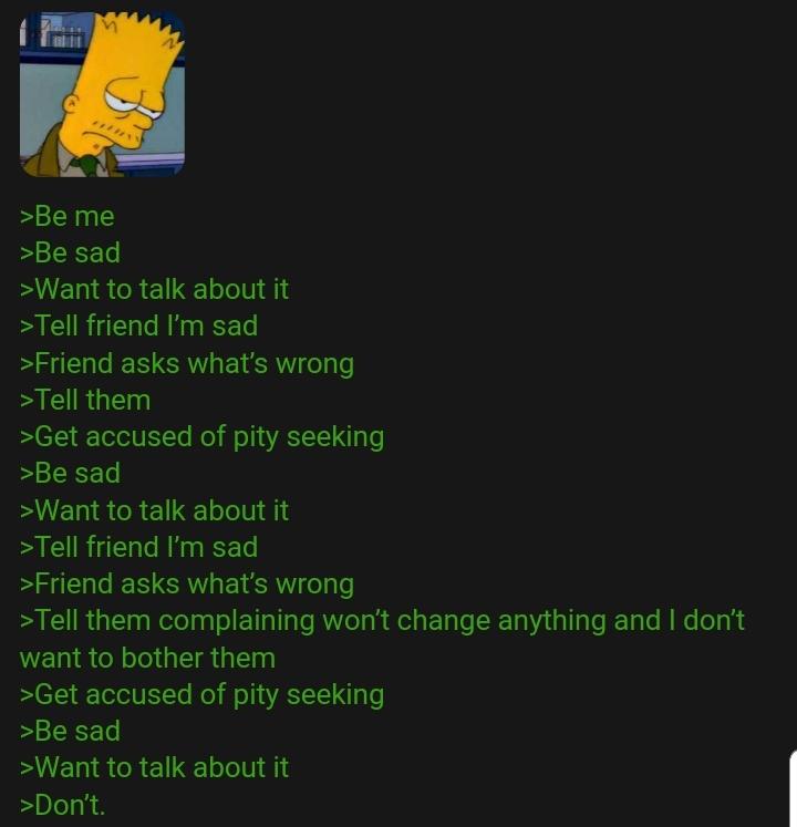 Anon is sad | /r/Greentext | Greentext Stories | Know Your Meme