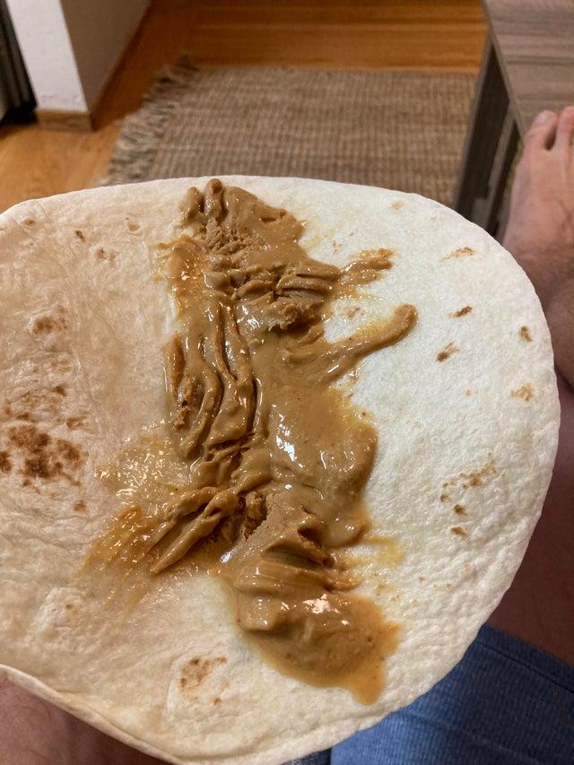 tortilla with peanut butter. | Know Your Meme