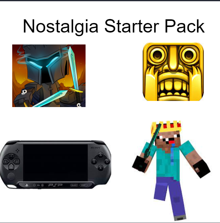 Nostalgia starter Pack | /r/starterpacks | Starter Packs | Know Your Meme