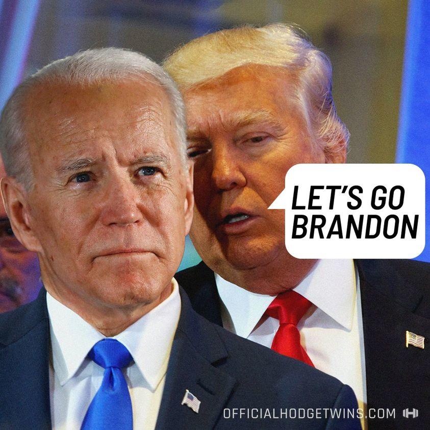 look out brandon! | Let's Go Brandon | Know Your Meme