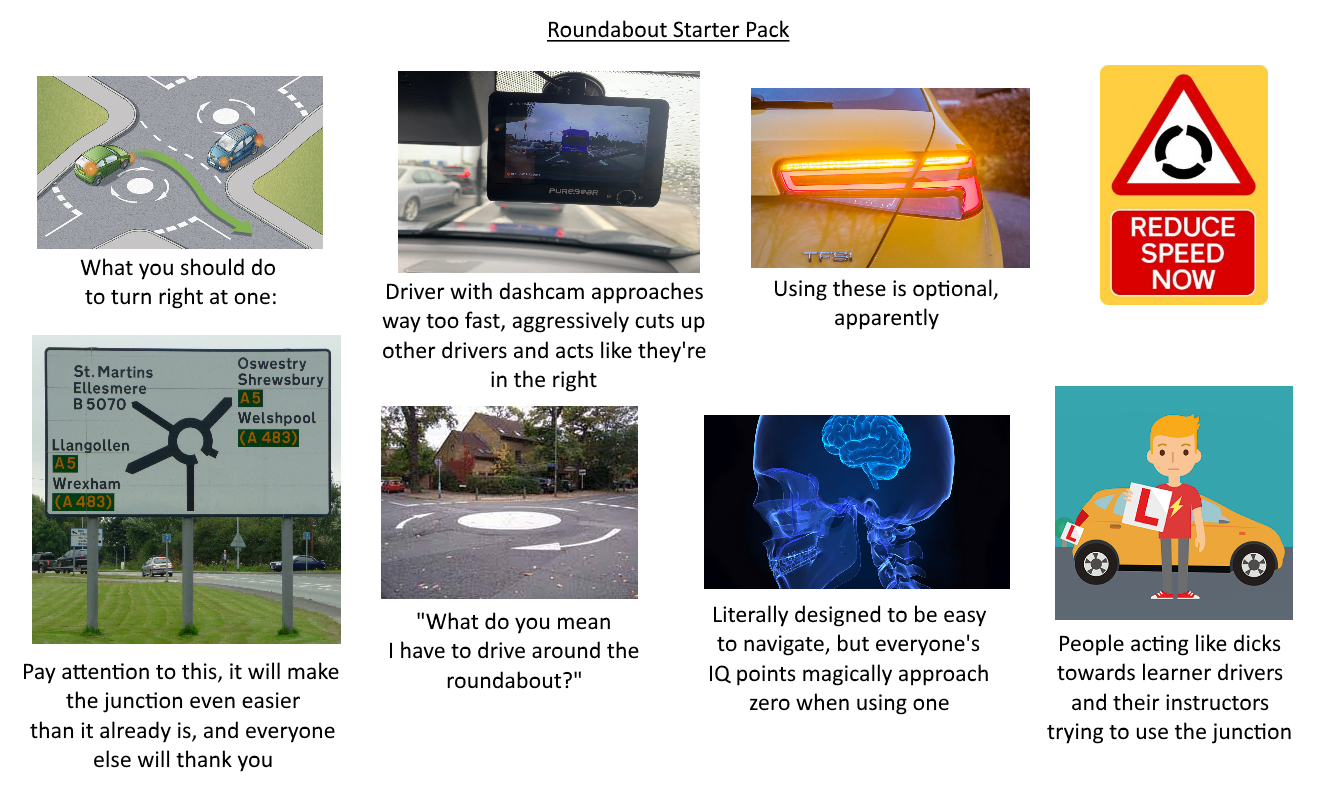 Roundabout Starter Pack | /r/starterpacks | Starter Packs | Know Your Meme