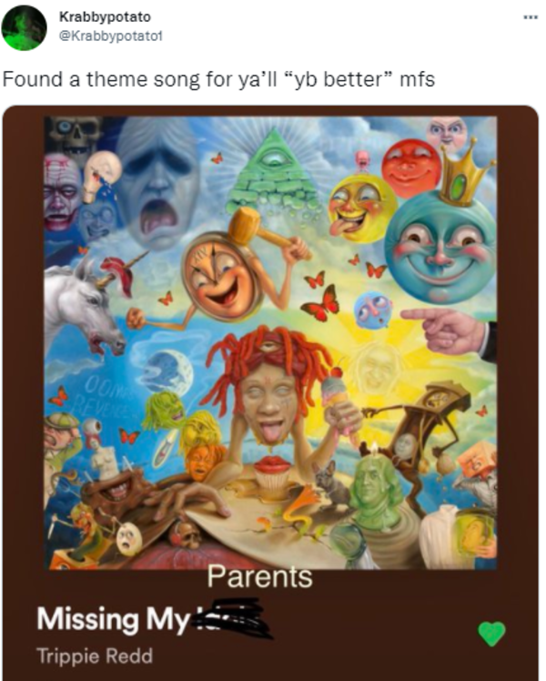 Found a theme song for ya’ll “yb better” mfs | YB Better | Know Your Meme