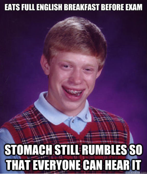 eats a full english before exam | Full English Breakfast | Know Your Meme