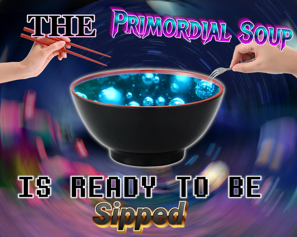 The Primordial Soup | Surreal Memes | Know Your Meme
