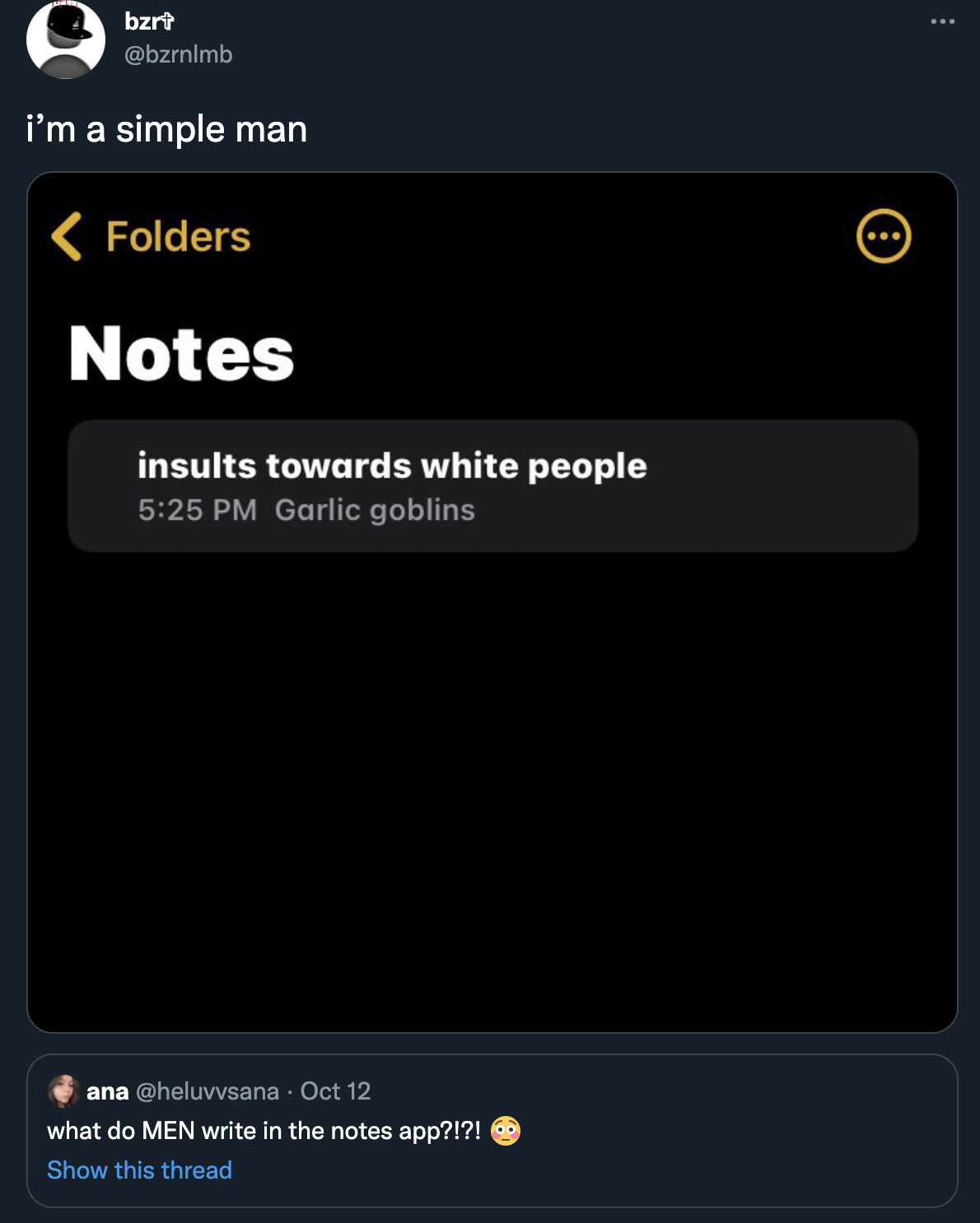 simple man | What Do Men Write In The Notes App? | Know Your Meme