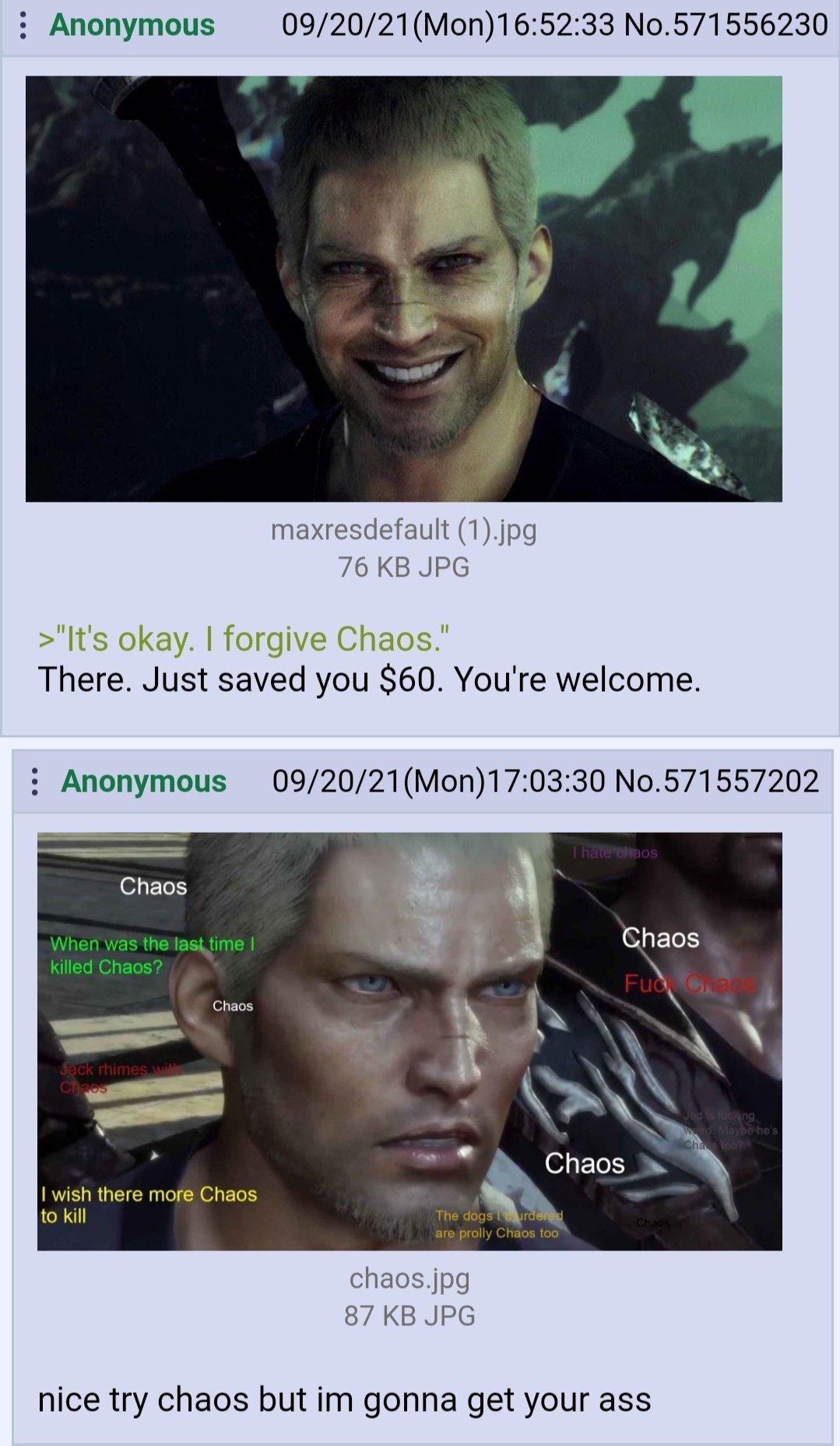 It's okay. I forgive Chaos. | We're Here to Kill Chaos / Chaosposting ...