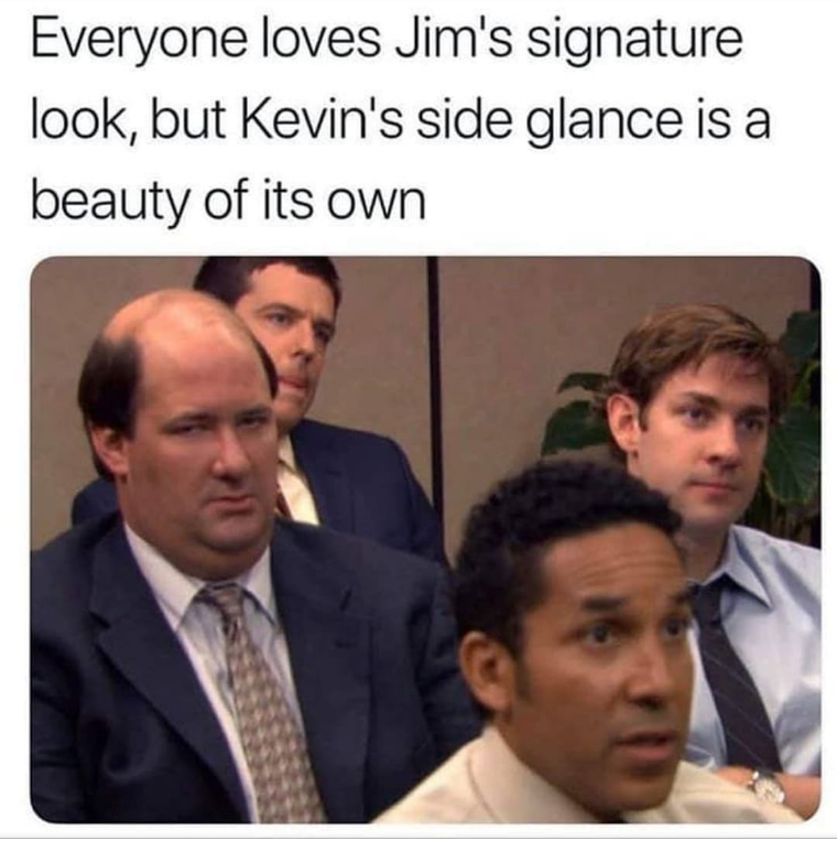 Kevin Appreciation Post | The Office | Know Your Meme