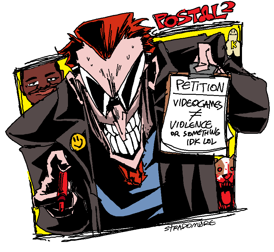 Postal 2 Petition by Stradomyre | Postal | Know Your Meme